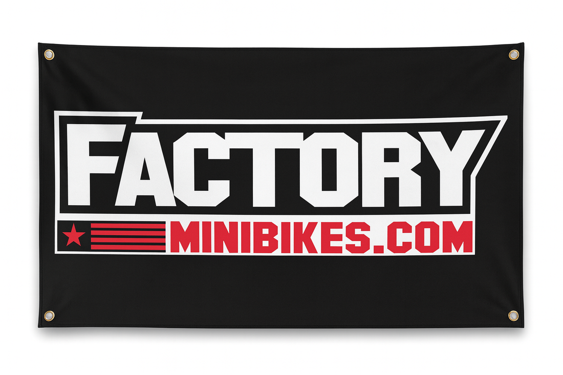 FREE w/ ORDERS $250+ -- Factory Wall Banner 3' x 2' – Factory Minibikes